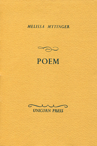 Poem by Melissa Mytinger : Unicorn Press